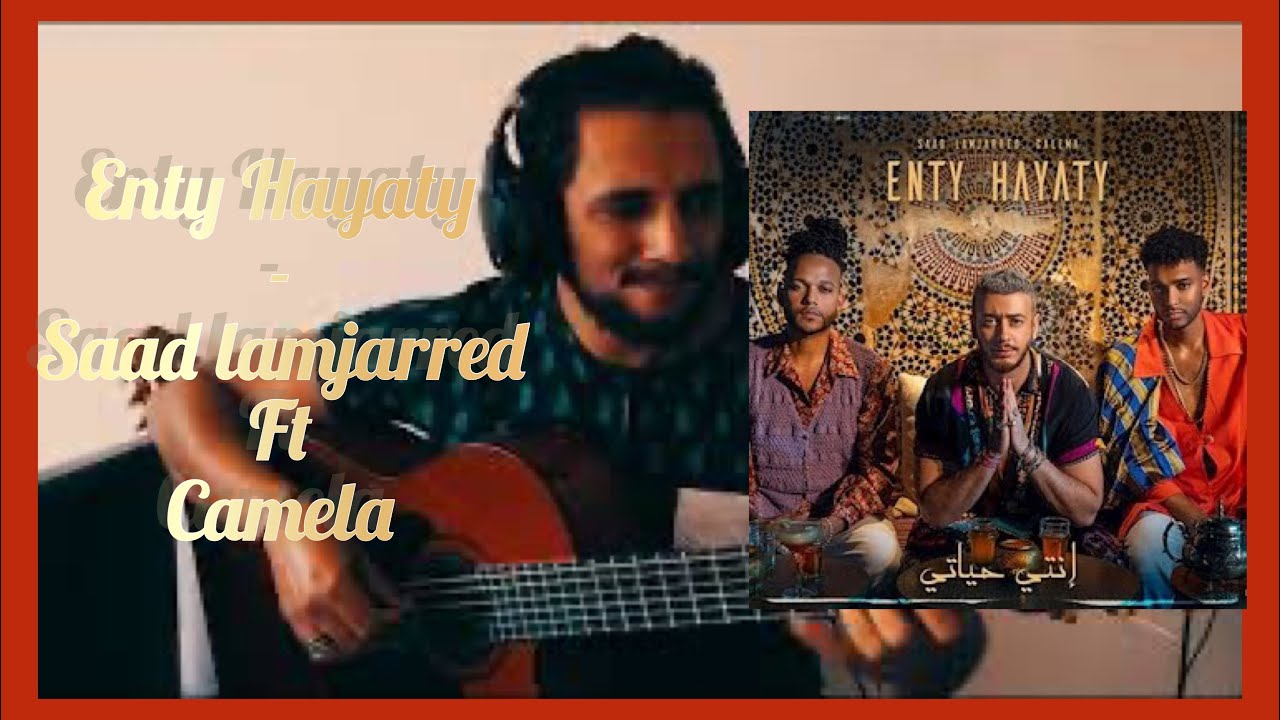 Enty Hayaty - Saad Lamjarred cover guitar loop (سعد لمجرد و كاليما انتي ...