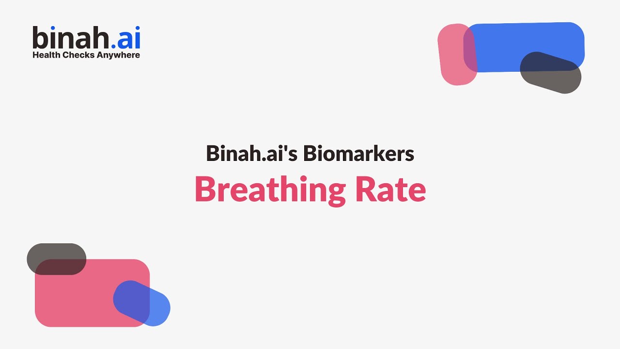Binah ai s Health And Wellness Checks What Is Breathing Rate YouTube binah-ai-s-health-and-wellness-checks-what-is-breathing-rate-youtube