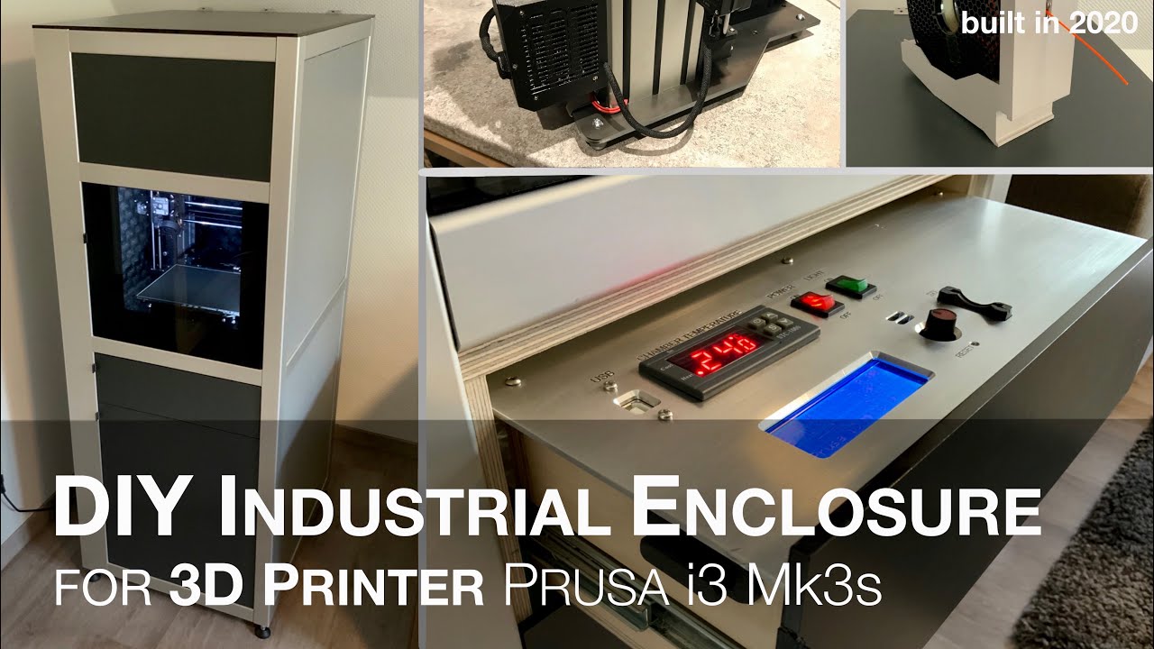 Building a 3D Printer Enclosure for Prusa i3 Mk3s - YouTube
