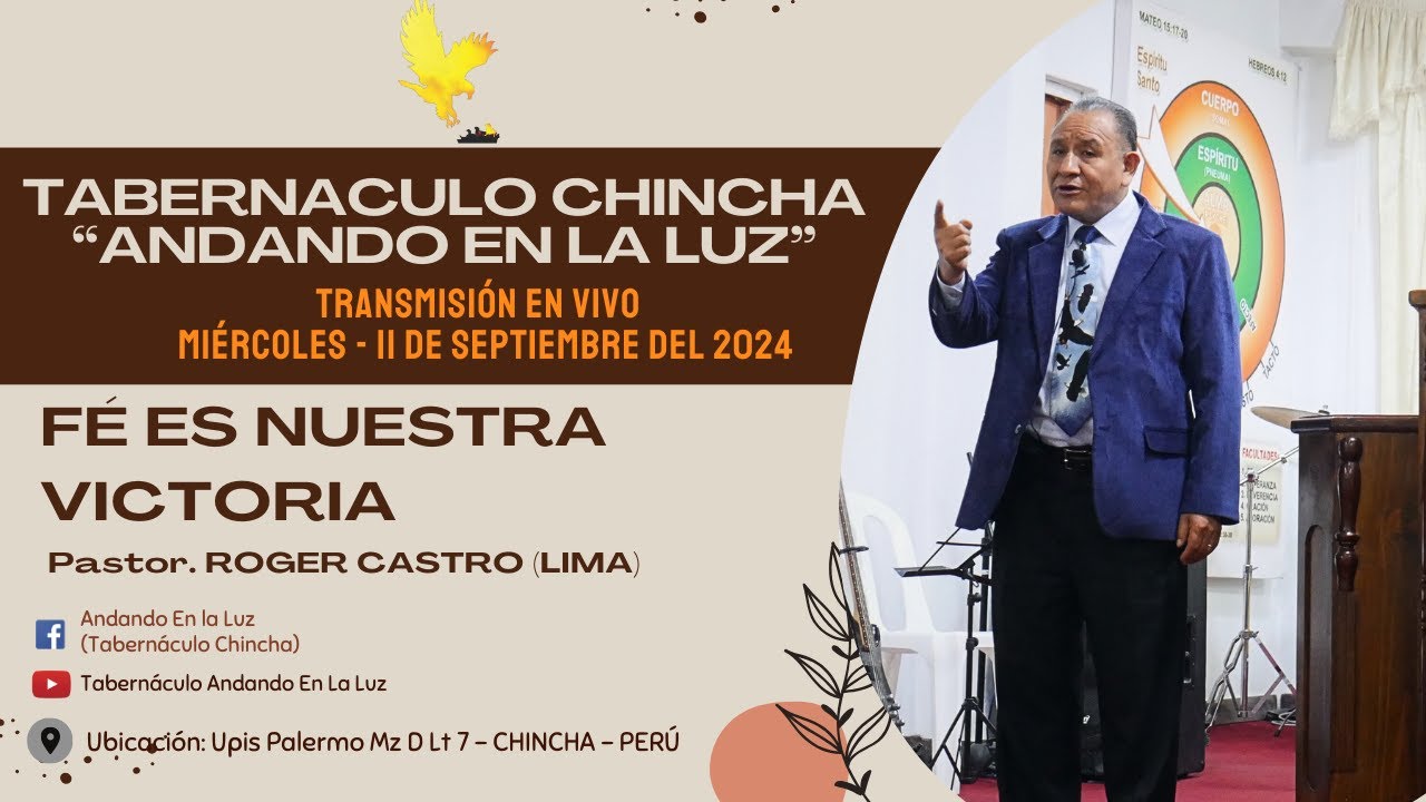 FÉ ES NUESTRA VICTORIA - PASTOR. ROGER CASTRO (Septiembre, 11 del 2024 ...
