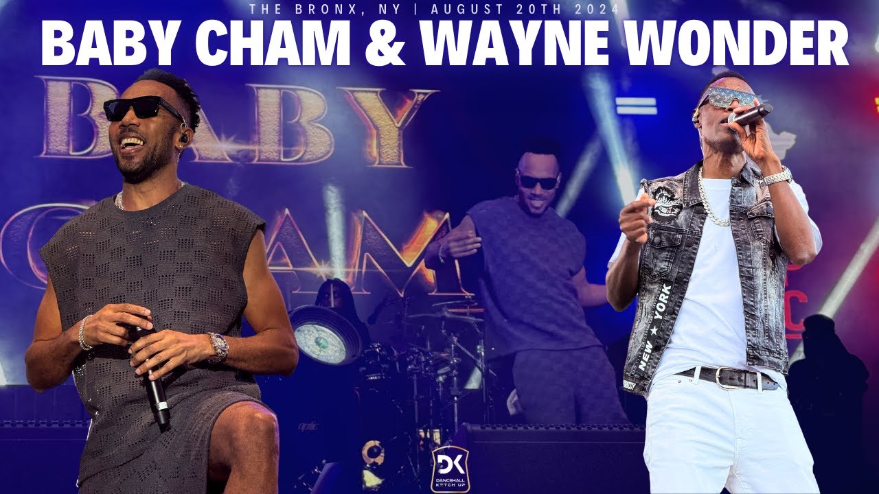 BABY CHAM & WAYNE WONDER live performances + interviews at RISE UP NYC ...