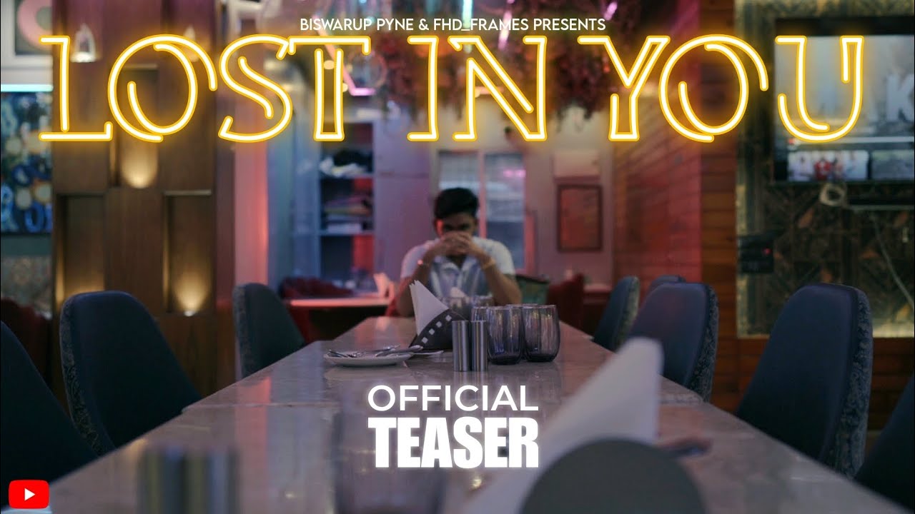 Lost In You - Biswarup Pyne (Official Teaser) | New Single ft. @fhd_frames & Pratiti Debnath ...