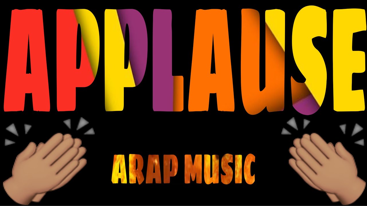 APPLAUSE (APLAUSOS) 👏🏽 music 🎵 ️NO COPYRIGHT ️ (Arap music) - YouTube