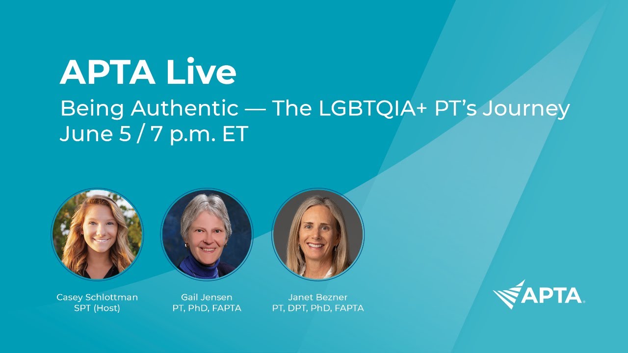 APTA Live: Being Authentic — The LGBTQIA+ PT's Journey - YouTube