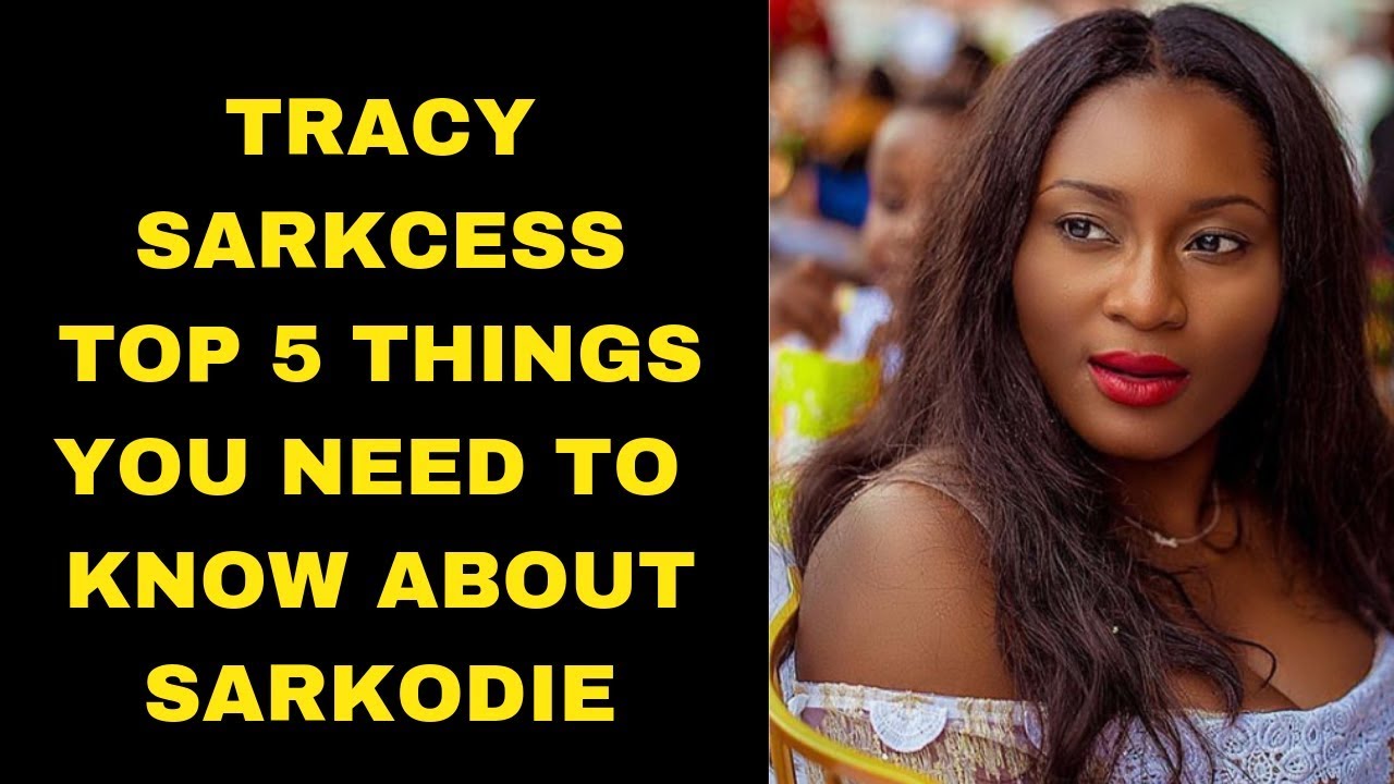 TRACY SARKCESS REVEALS TOP 5 THINGS ABOUT SARKODIE - YouTube