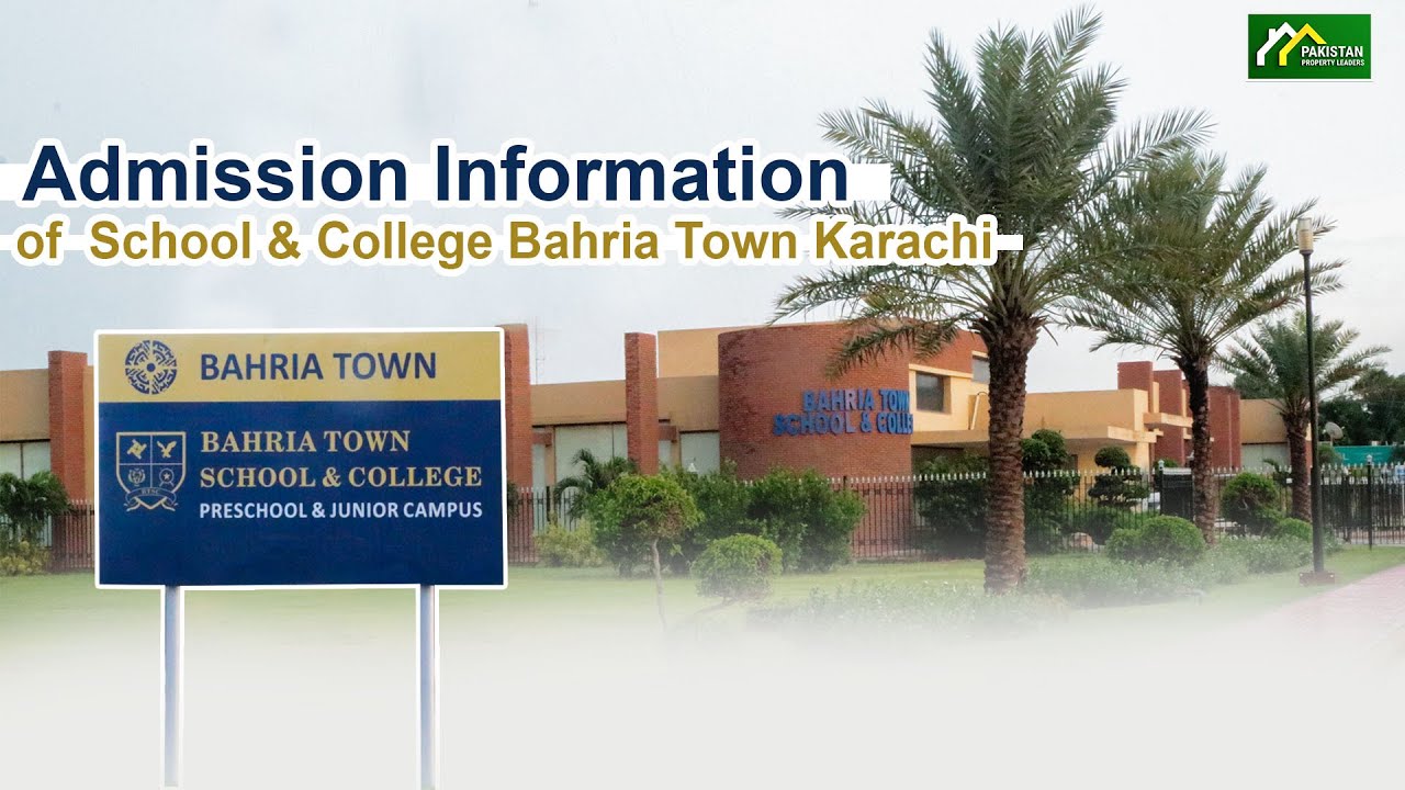 Admission Information of School & Collage In Bahria town Karachi - YouTube