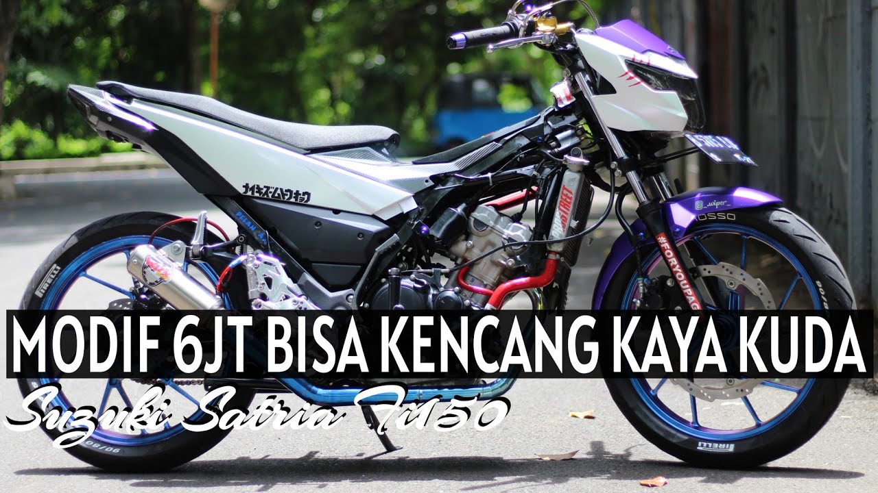 SATRIA F150 MODIF 6 JUTA KENCANG BAGAI KUDA - YouTube