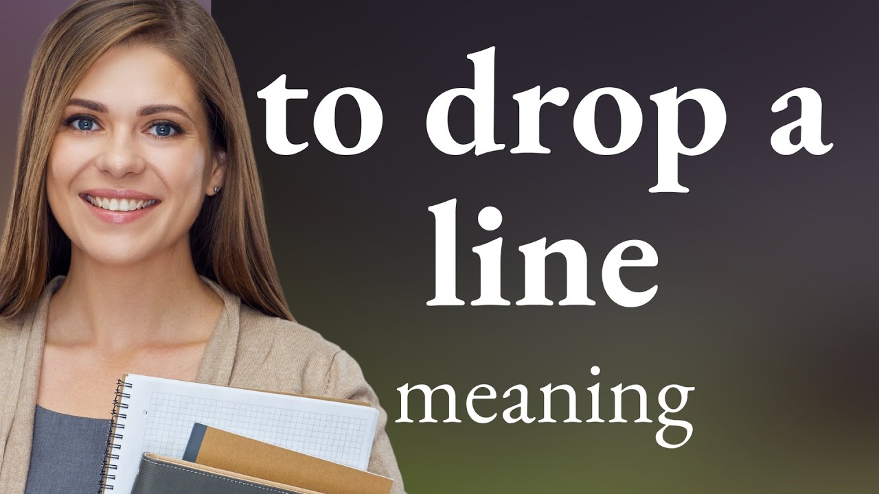 Understanding the Phrase "Drop a Line" - YouTube