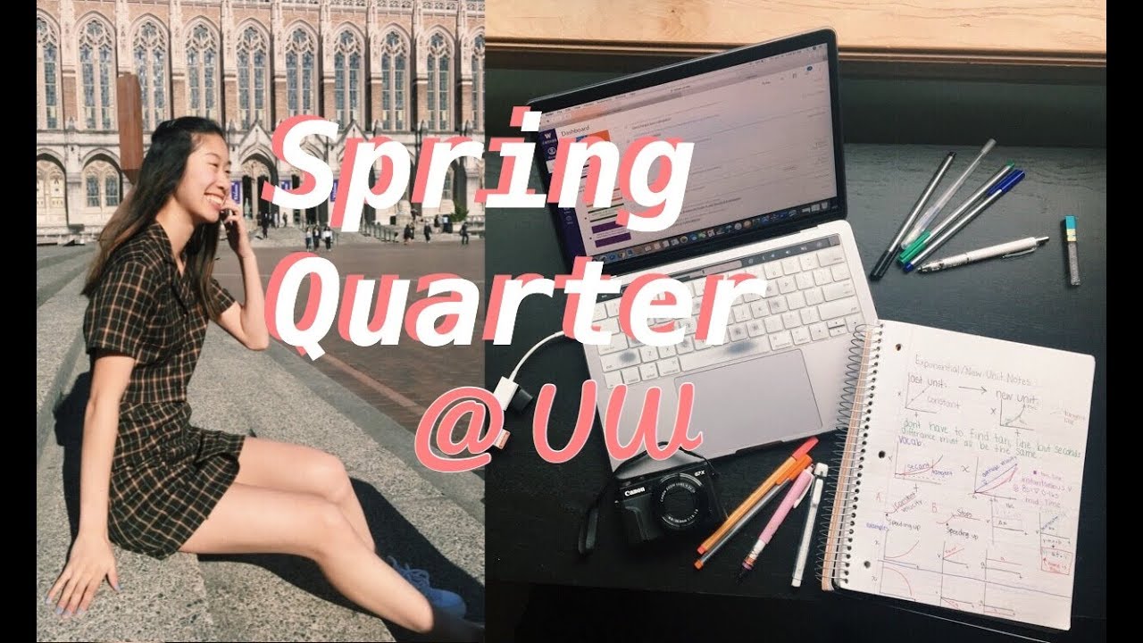 UNDERGRAD DIARIES | Spring Quarter at the University of Washington ...