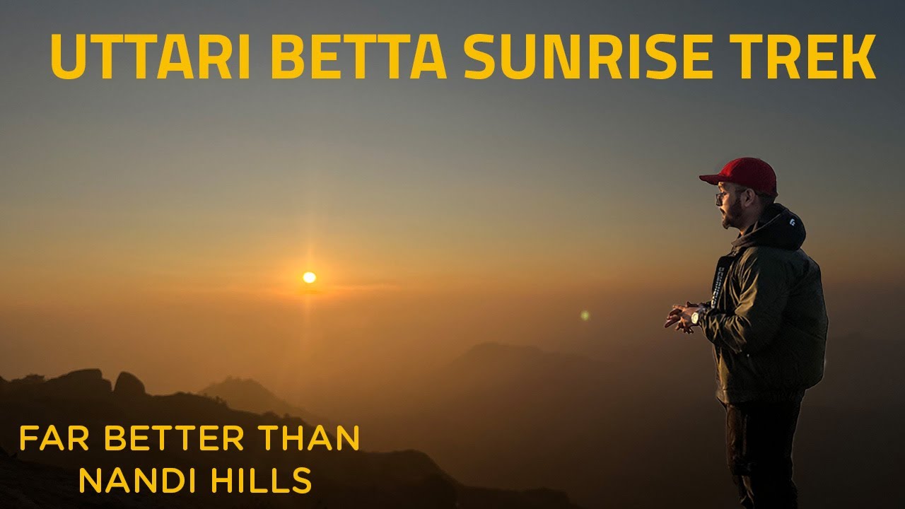 Uttari Betta Trek | Hutridurga Trek | Uttari Betta Sunrise Trek | Best ...