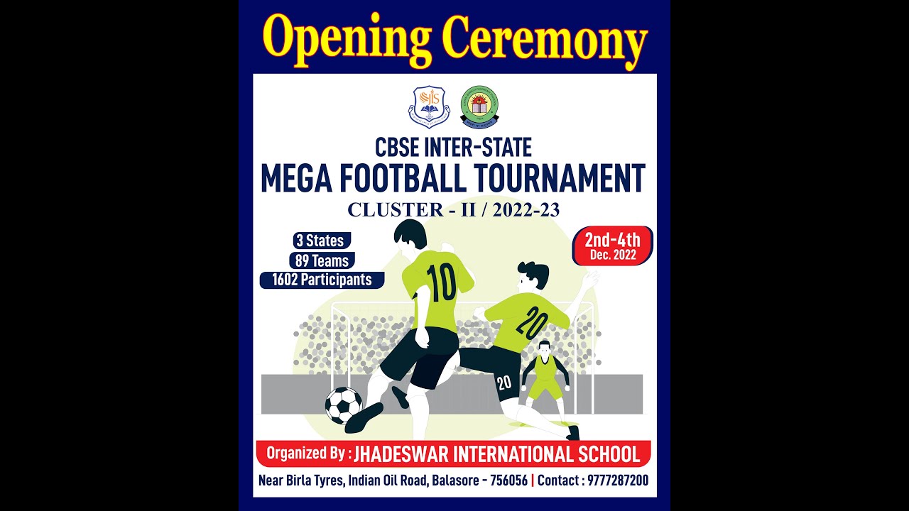 CBSE Inter-State Mega Football Tournament (Opening Ceremony) - YouTube