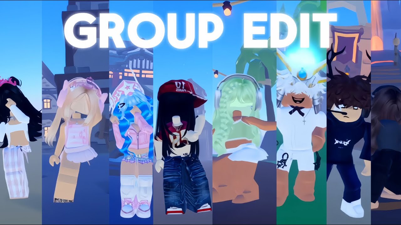 GROUP ROBLOX EDIT! - YouTube