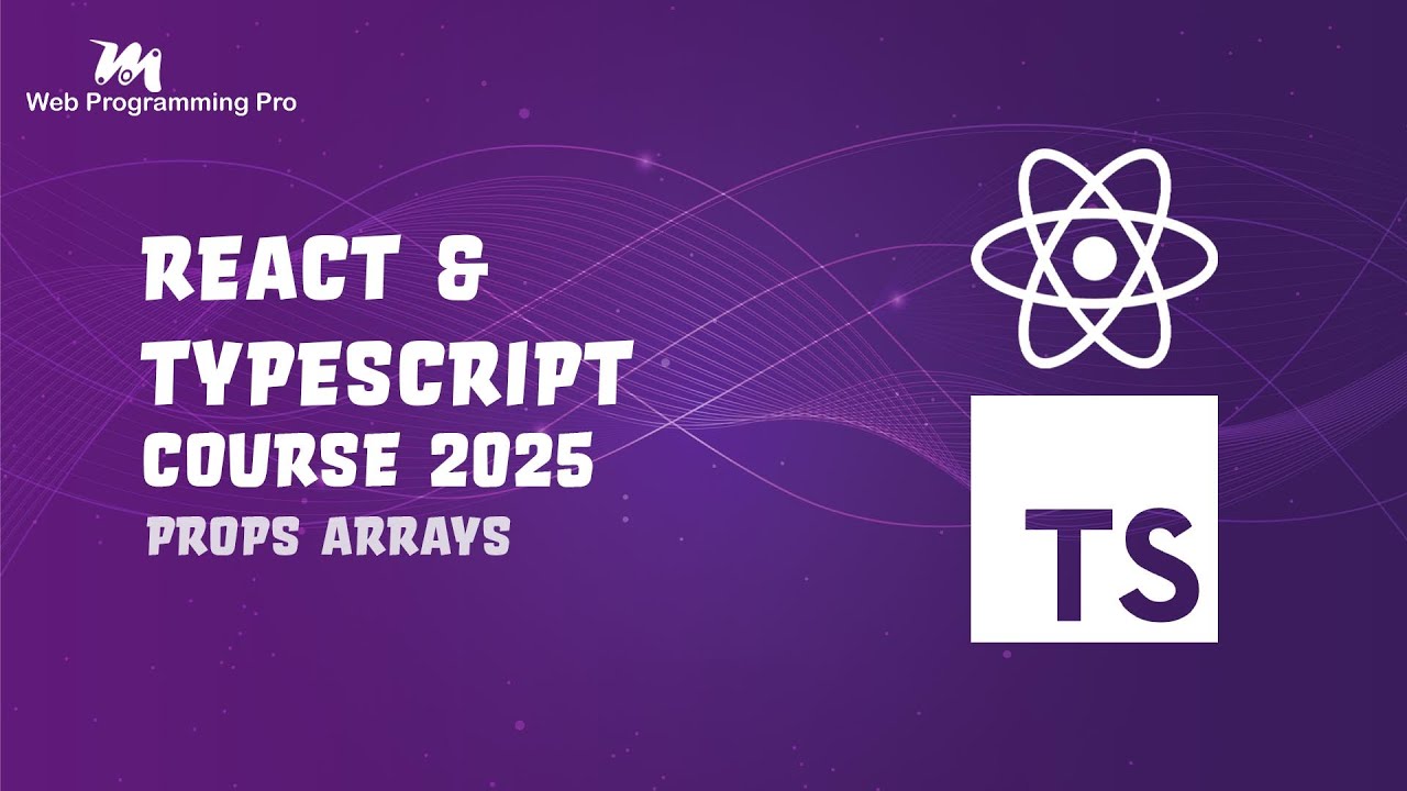 014 Tutorial React And Typescript Props Arrays Youtube 6825