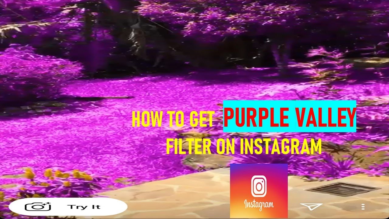 HOW TO GET PURPLE VALLEY FILTER ON INSTAGRAM - YouTube