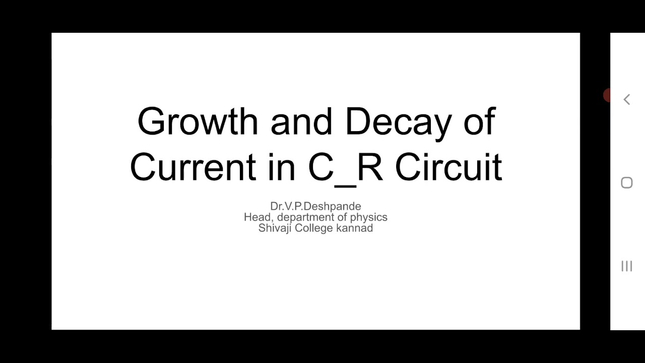Growth and Decay of Current in R-C Circuit - YouTube
