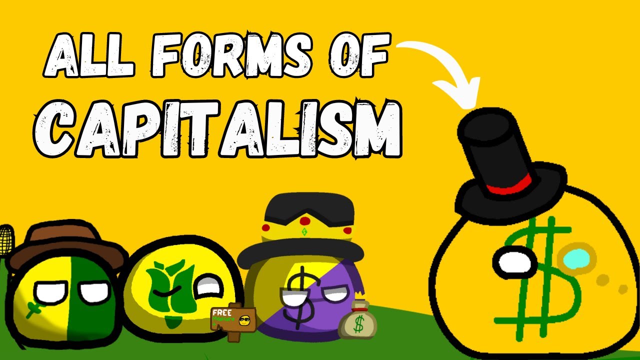 All forms of Capitalism Explained in 7 Minutes! - YouTube