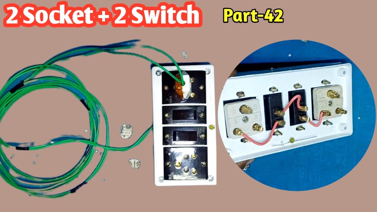How to make an Extension Board | 2 Socket + 2 Switch Connection ...