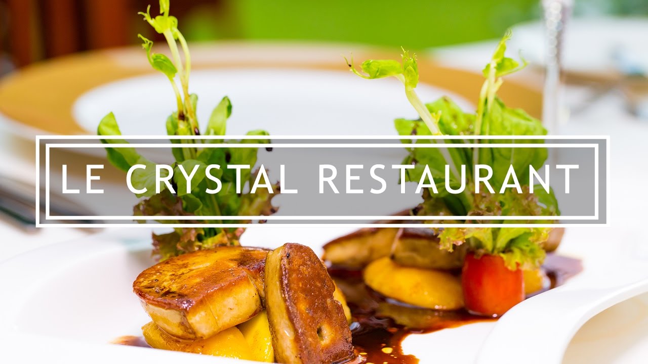 Le Crystal Restaurant, A Fine Dining Restaurant With Spectacular ...