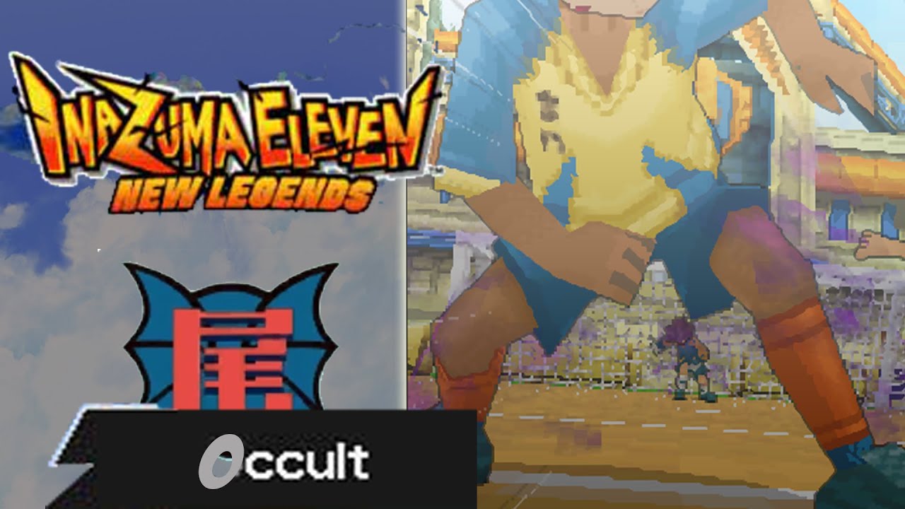 Inazuma Eleven New Legends : (Beta) #5 Los Fantasmas del Occult - YouTube