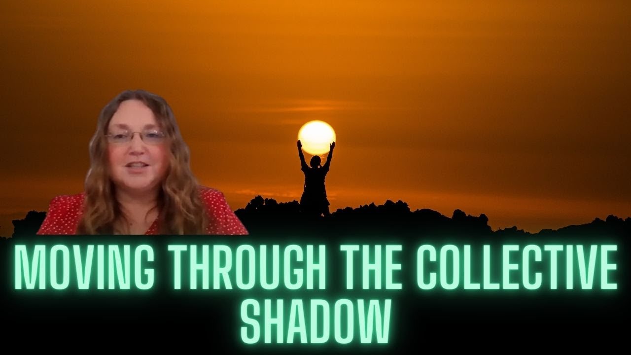 Moving Through the Collective Trauma, Karma, and Shadow - YouTube
