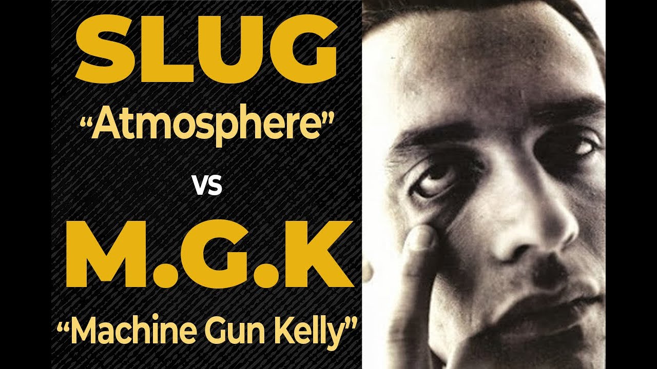 (RARE) Atmosphere vs. Machine Gun Kelly Rap Battle - Who Won? | Slug ...