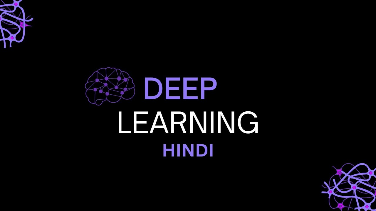 INTRO TO DEEP LEARNING (HINDI) - YouTube