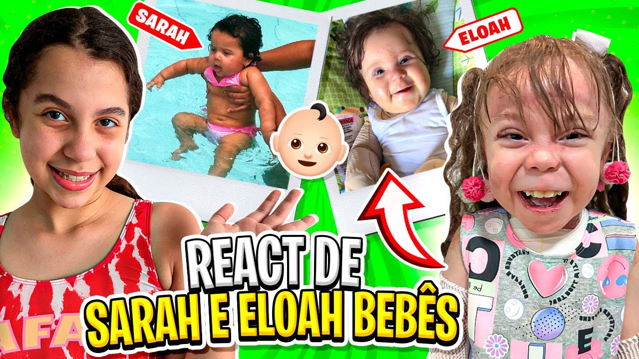 REAGINDO A FOTOS RARAS DE SARAH E ELOAH BEBÊS - Sarah de Araújo Games ...