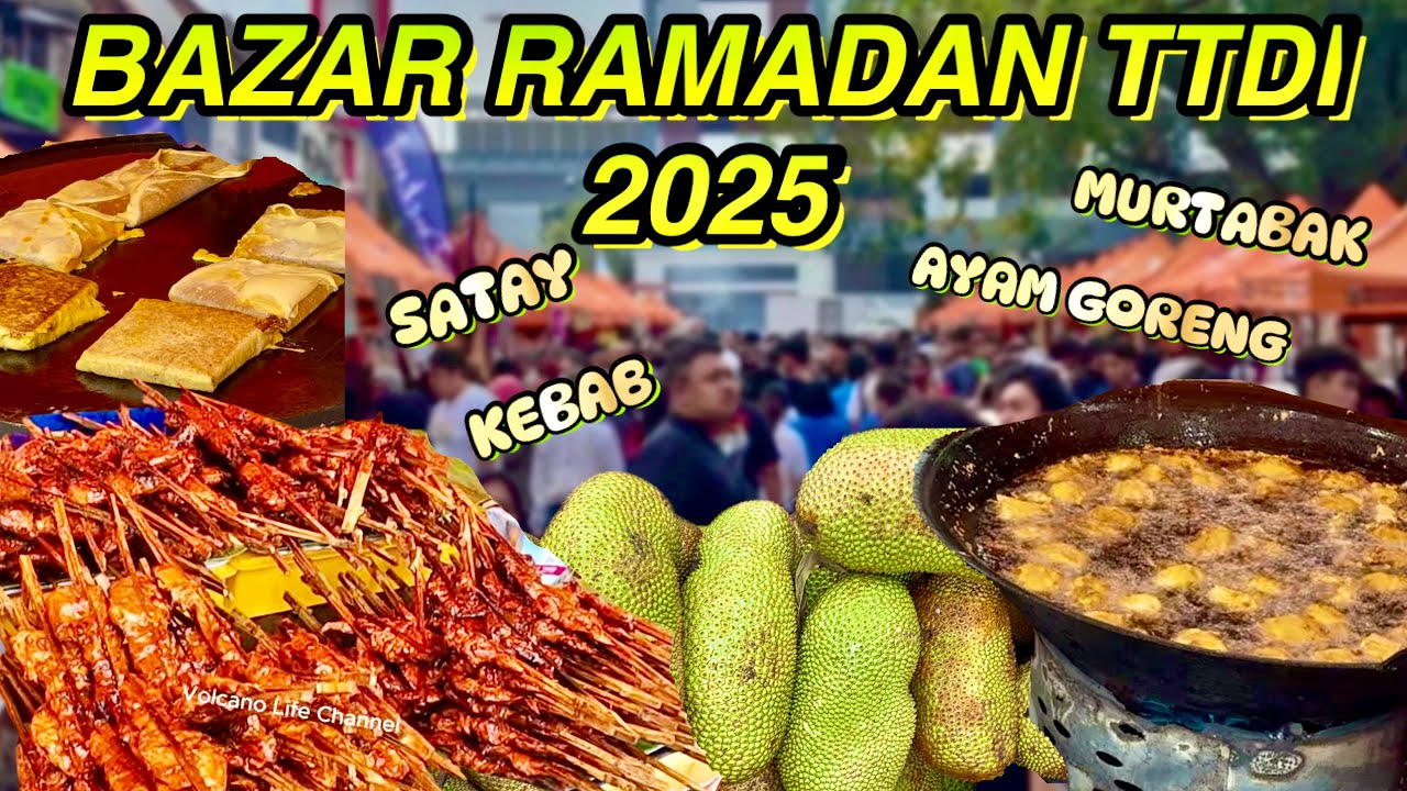 馬來西亞 齋戒月市集 美食攻略 街頭美食大集合！Bazar Ramadan TTDI 2025 Bazaar Ramadhan ...