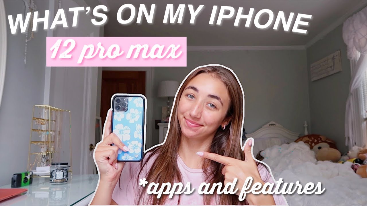 WHAT’S ON MY NEW IPHONE 12 PRO MAX*apps and features* - YouTube