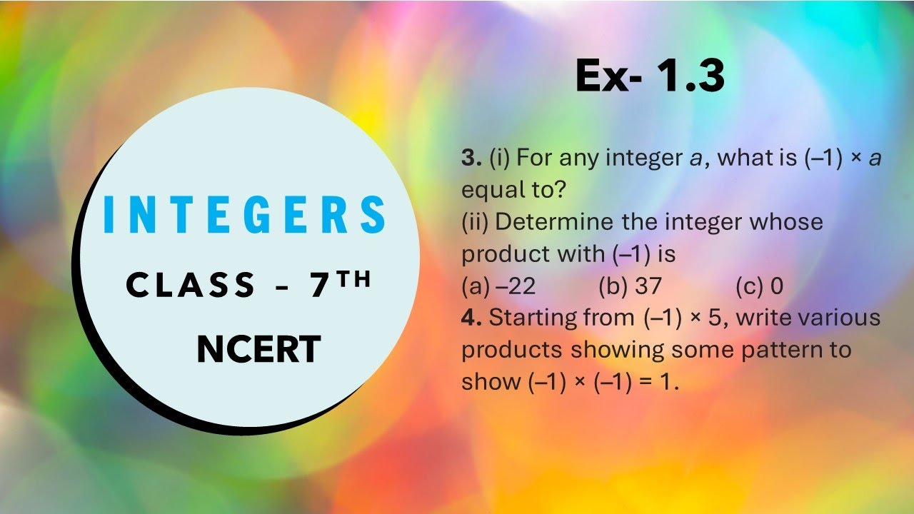 INTEGERS Class- 7th | Ex- 1.2 | Ques- 3 & 4 | NCERT | Old Ex- 1.3 - YouTube