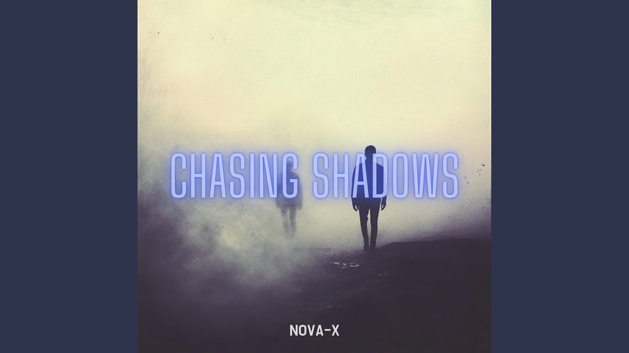 Chasing Shadows - YouTube
