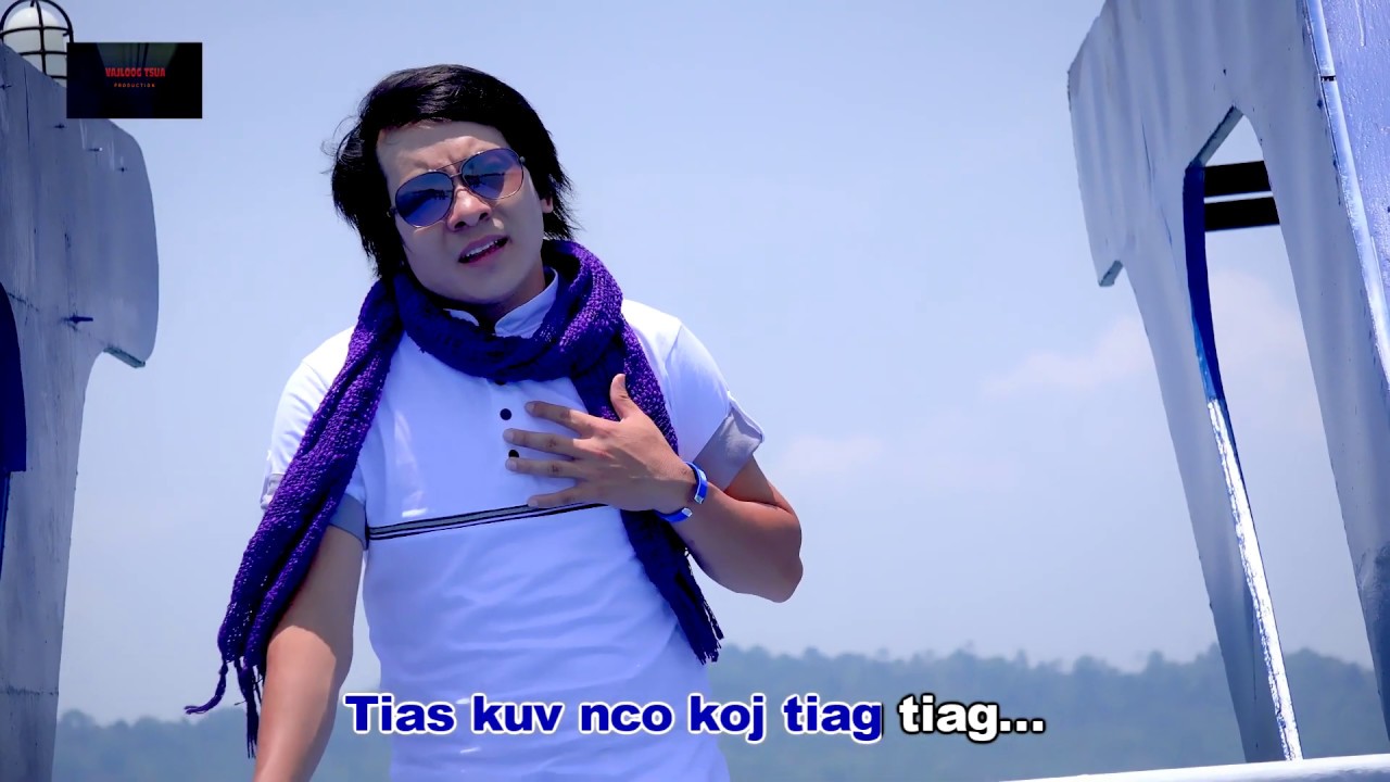 Tso tag mam paub by yooj yim vaj 2019 my full song - YouTube