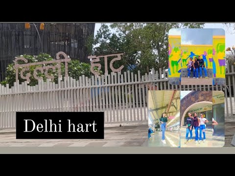 Delhi hart // दिल्ली हाट - YouTube