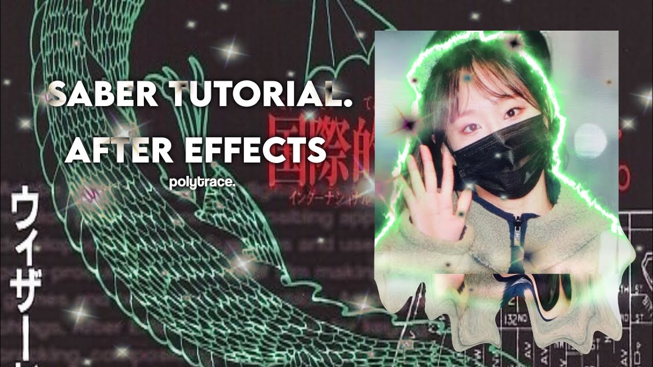 ୨୧ :: after effects ⌗ saber tutorial. - YouTube