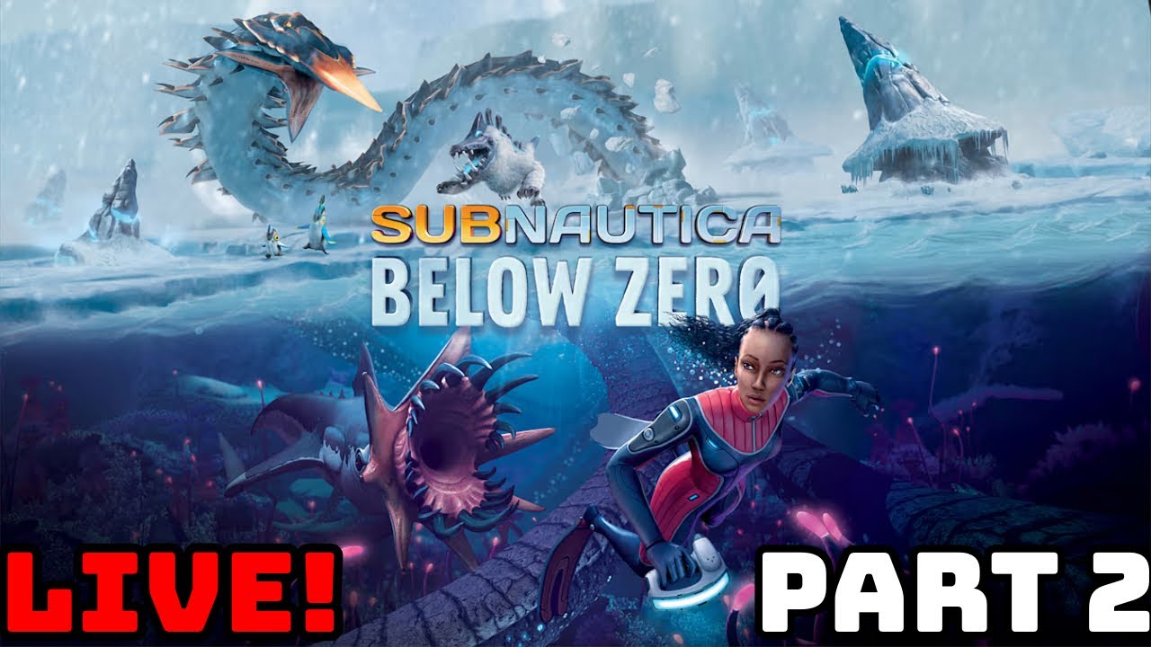 LIVE | A new mystery with new villans! | Subnautica: Below Zero | Part ...
