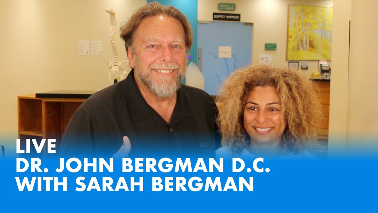 Holistic Care - Live Dr. John Bergman D.C. with Sarah Bergman - YouTube