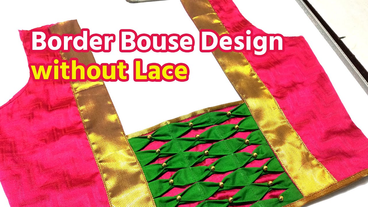 Border Blouse Design without Lace | Beginners How to Stitch Silk Saree ...