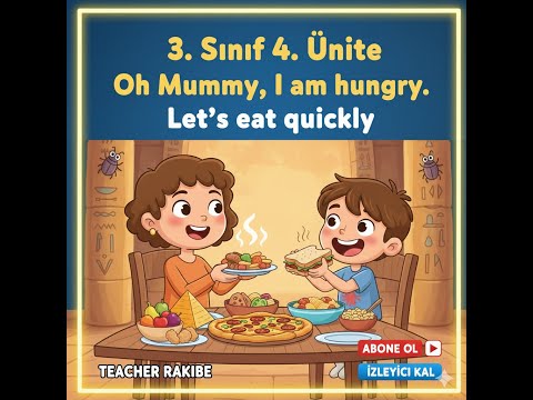 🎵 Oh Mummy I’m Hungry! | 3. Sınıf İngilizce Duygular Şarkısı (Feelings)