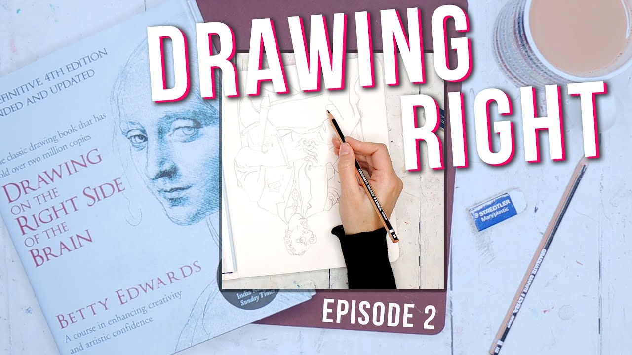 Upside Down Drawing - Drawing on the Right Side of the Brain - ep2 ...