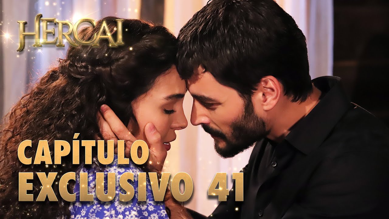 Hercai - Capítulo Exclusivo 41 - YouTube