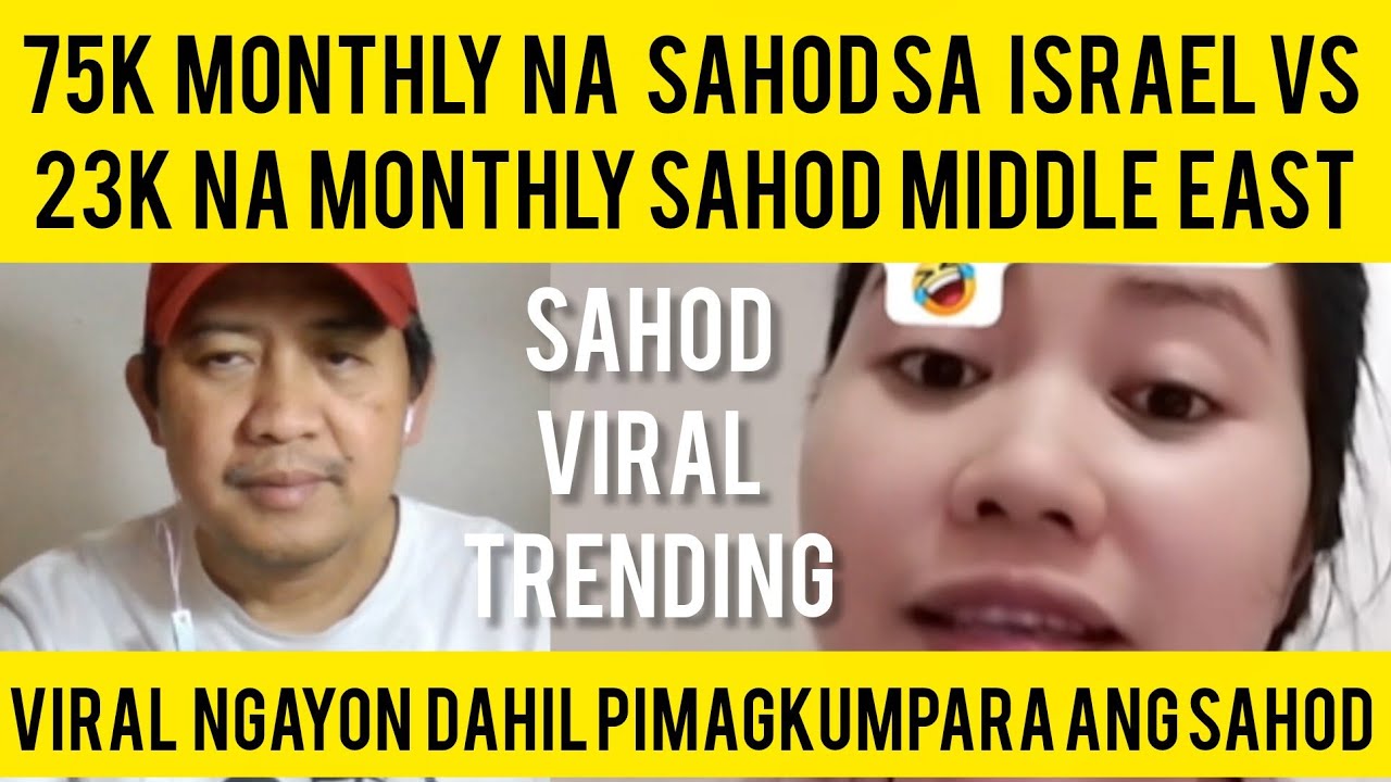 Viral Sahod 75K Monthly sa Israel VS 23K sa Middle East ay Binatikos ...