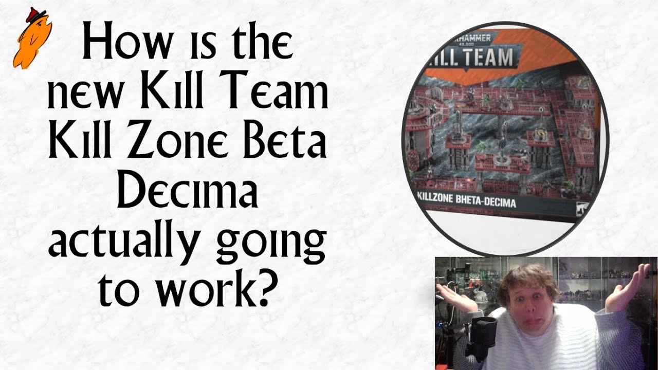 How is the new Kill Team Kill Zone Beta Decima actually going to work ...