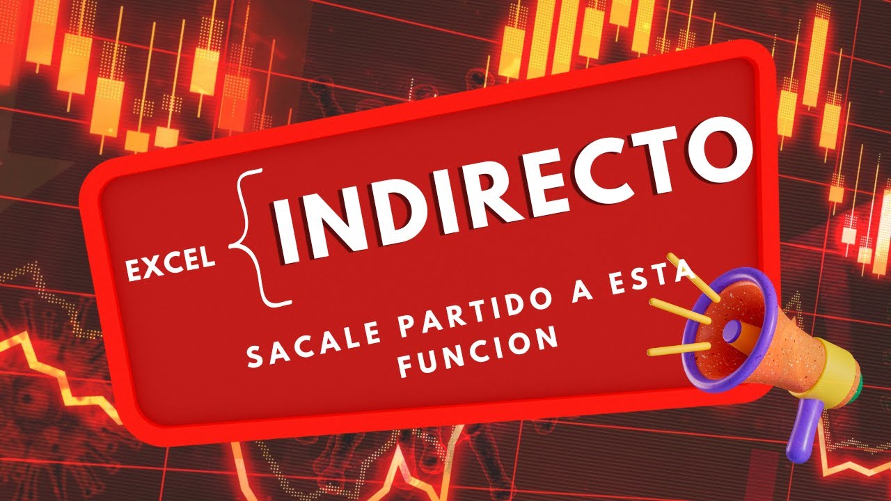 📣Potencia tus hojas de cálculo con la función ️ INDIRECTO de Excel ...