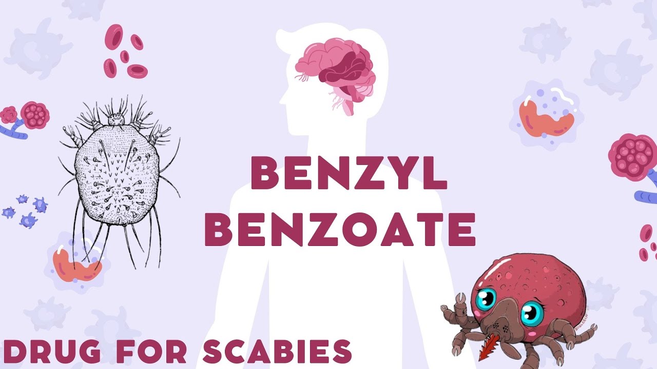Benzyl Benzoate Drug for scabies. - YouTube