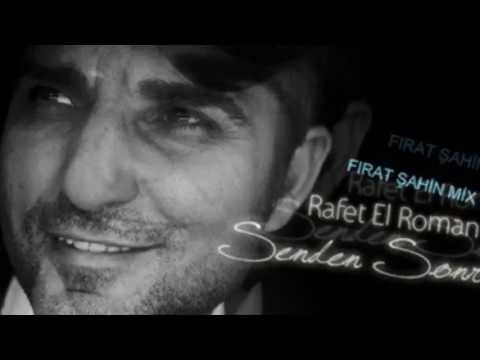 Rafet El  Roman Senden Sonra (Orjınal)remix