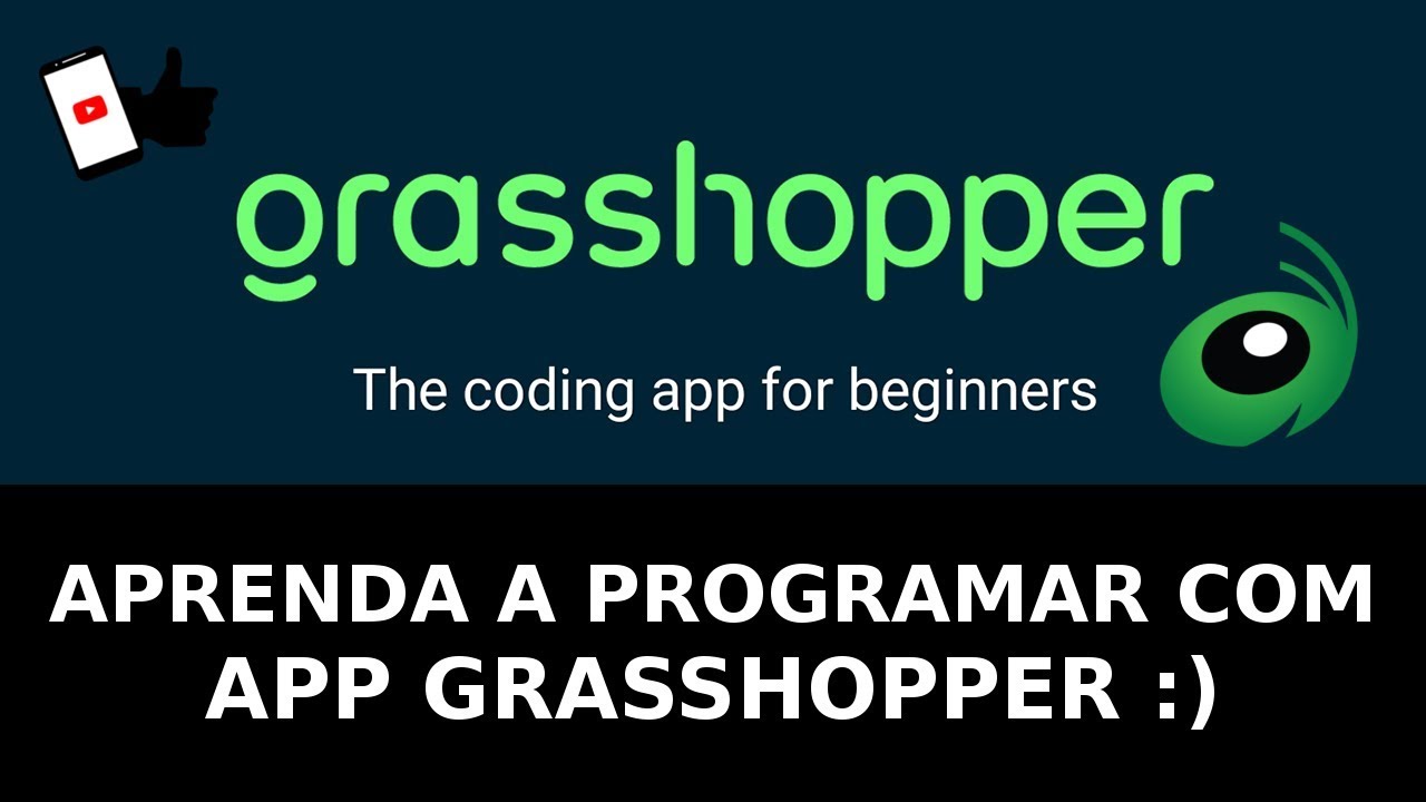 Aprenda JavaScript com o aplicativo GRASSHOPPER - YouTube