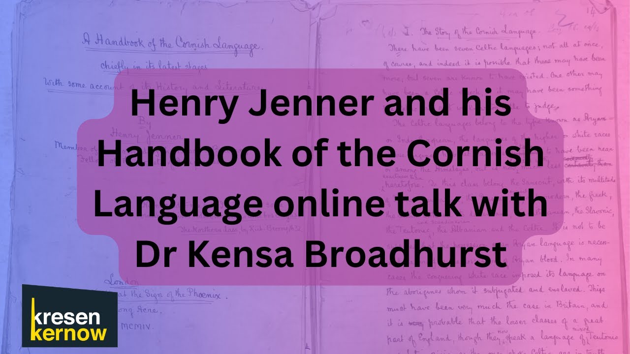 Henry Jenner and his handbook - online talk with Kensa Broadhurst - YouTube