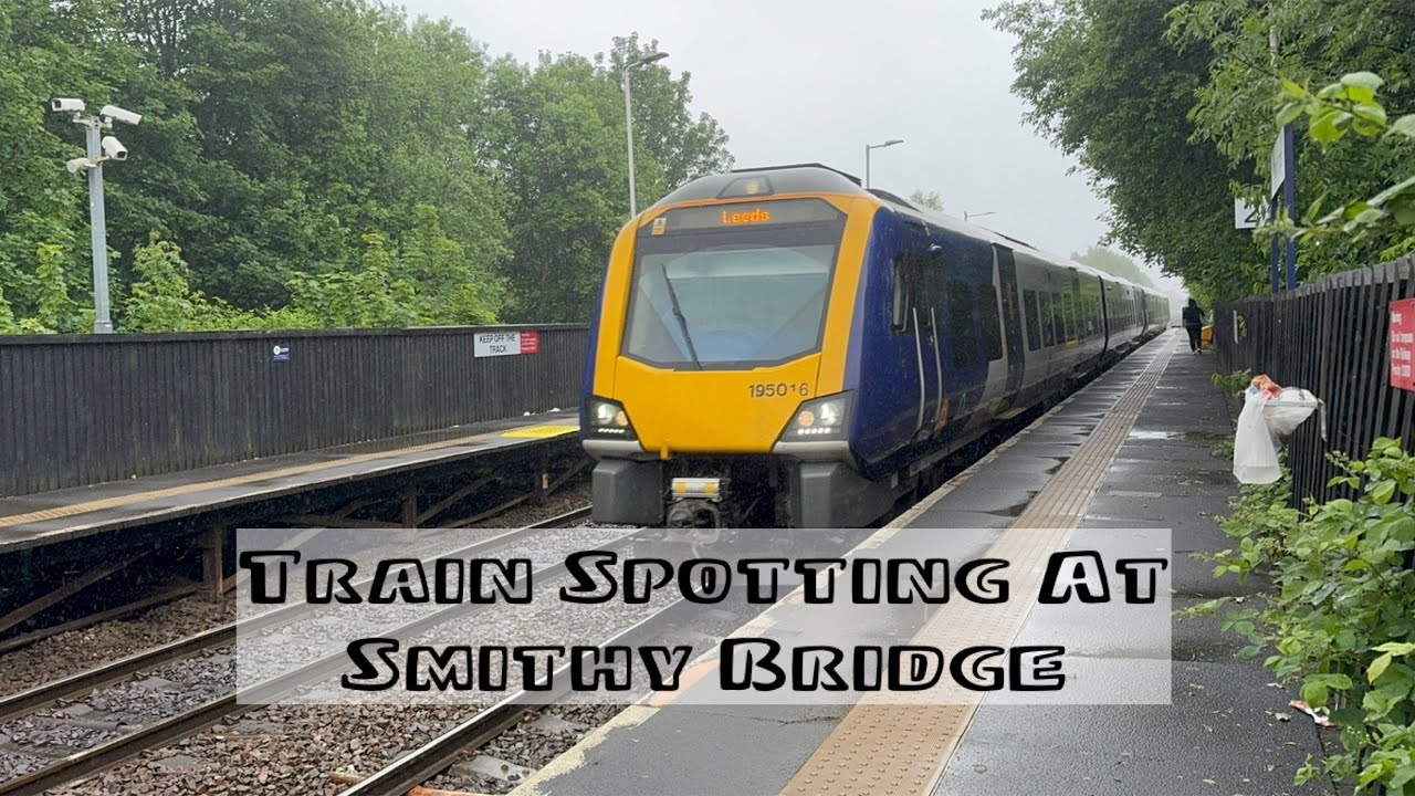Train Spotting at Smithy Bridge - YouTube