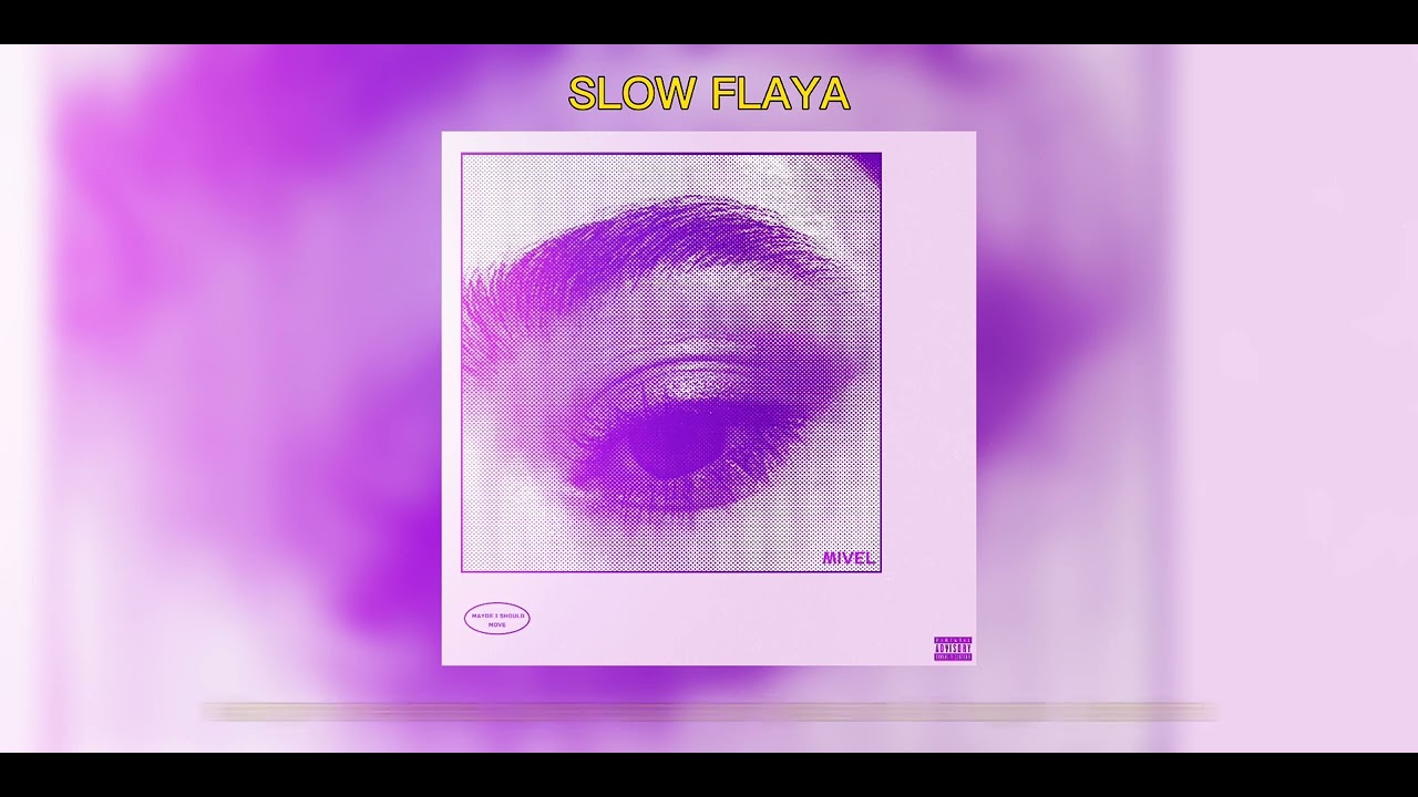 SLOW FLAYA (PROD. TEJEDA MX) - YouTube
