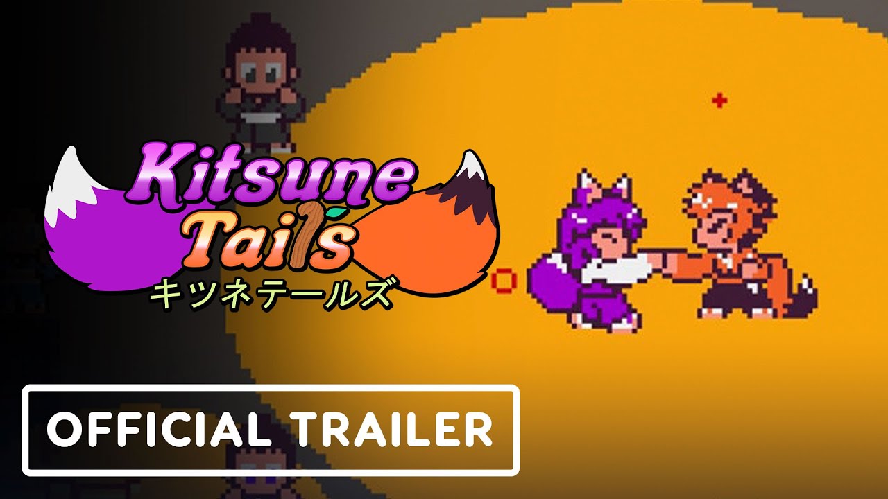Kitsune Tails - Official Release Date Trailer - YouTube